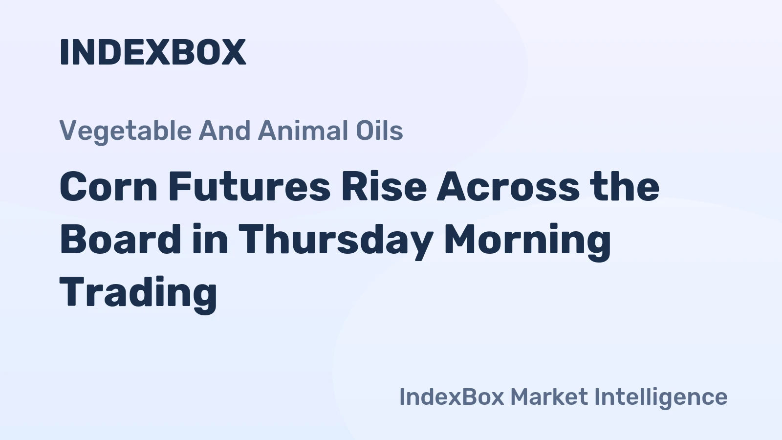 Corn Futures Rise Across the Board in Thursday Morning Trading