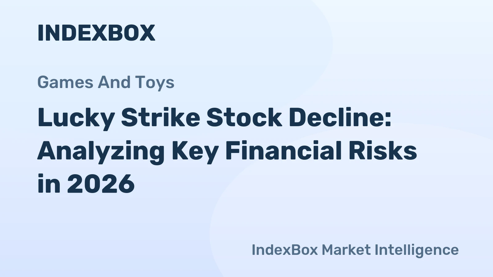 Lucky Strike Stock Decline: Analyzing Key Financial Risks in 2026