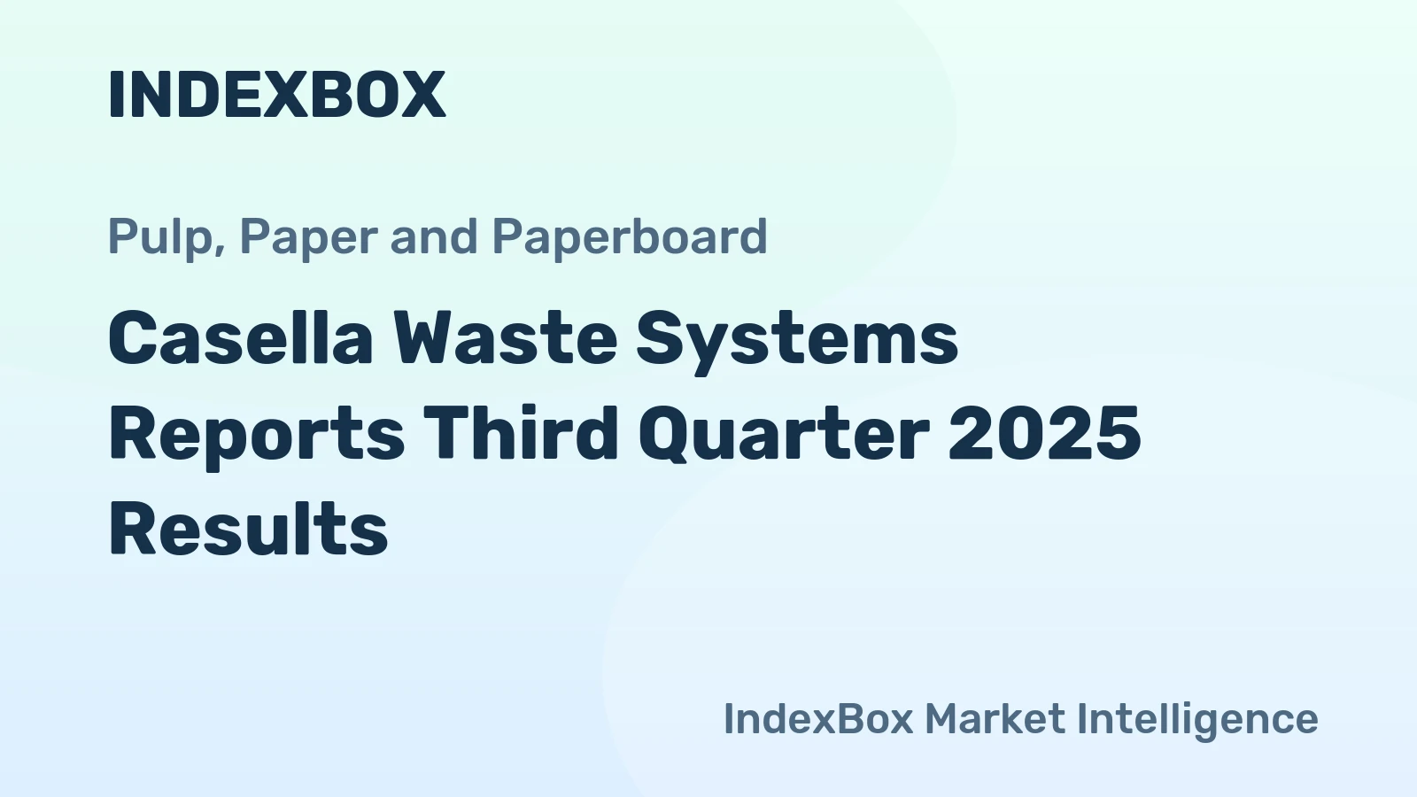 Casella Waste Systems Reports Third Quarter 2025 Results
