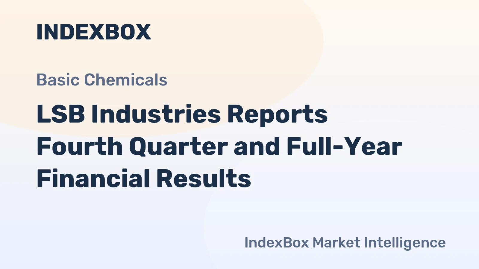 LSB Industries Reports Fourth Quarter and Full-Year Financial Results
