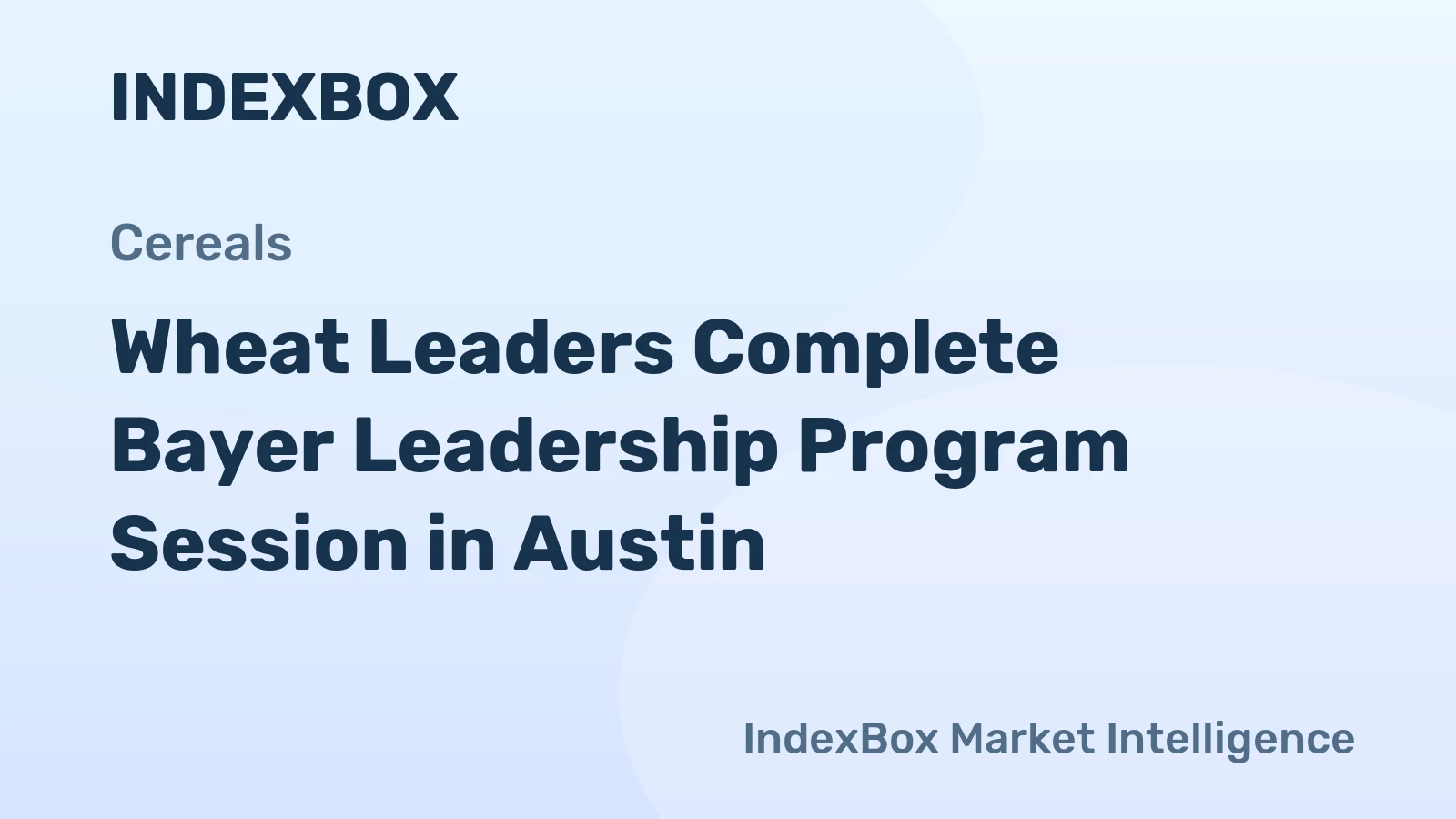 Wheat Leaders Complete Bayer Leadership Program Session in Austin