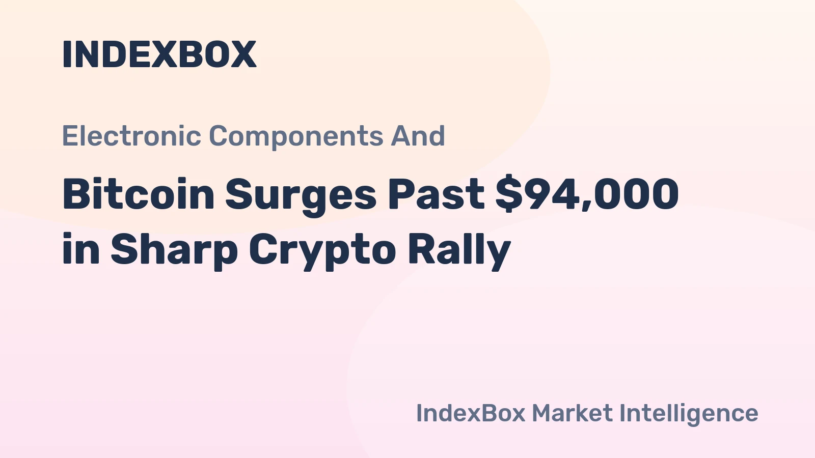 Bitcoin Surges Past $94,000 in Sharp Crypto Rally