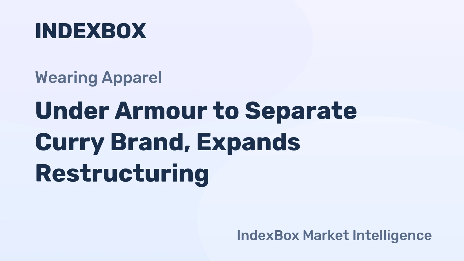 Under Armour to Separate Curry Brand, Expands Restructuring