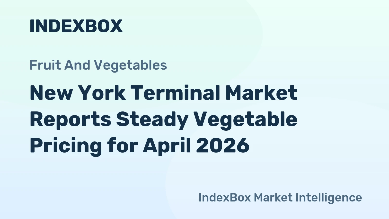 New York Terminal Market Reports Steady Vegetable Pricing for April 2026