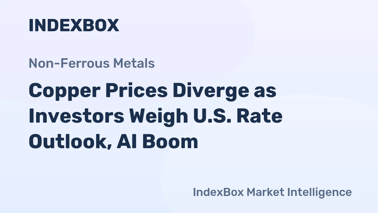 Copper Prices Diverge as Investors Weigh U.S. Rate Outlook, AI Boom