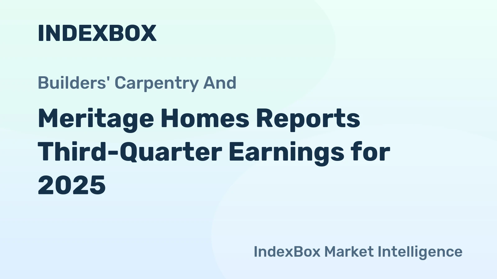 Meritage Homes Reports Third-Quarter Earnings for 2025