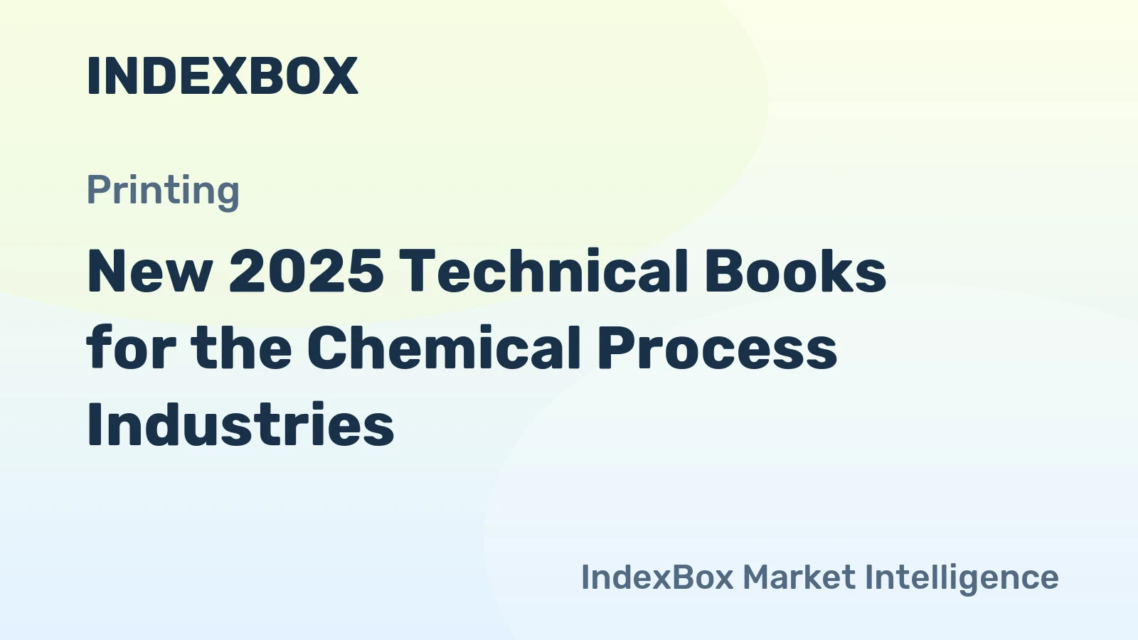 New 2025 Technical Books for the Chemical Process Industries