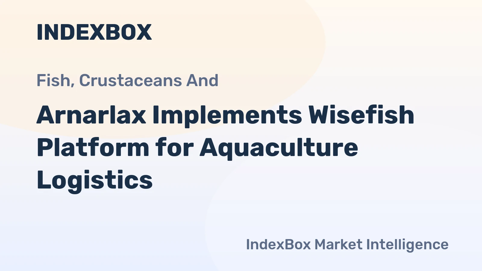 Arnarlax Implements Wisefish Platform for Aquaculture Logistics