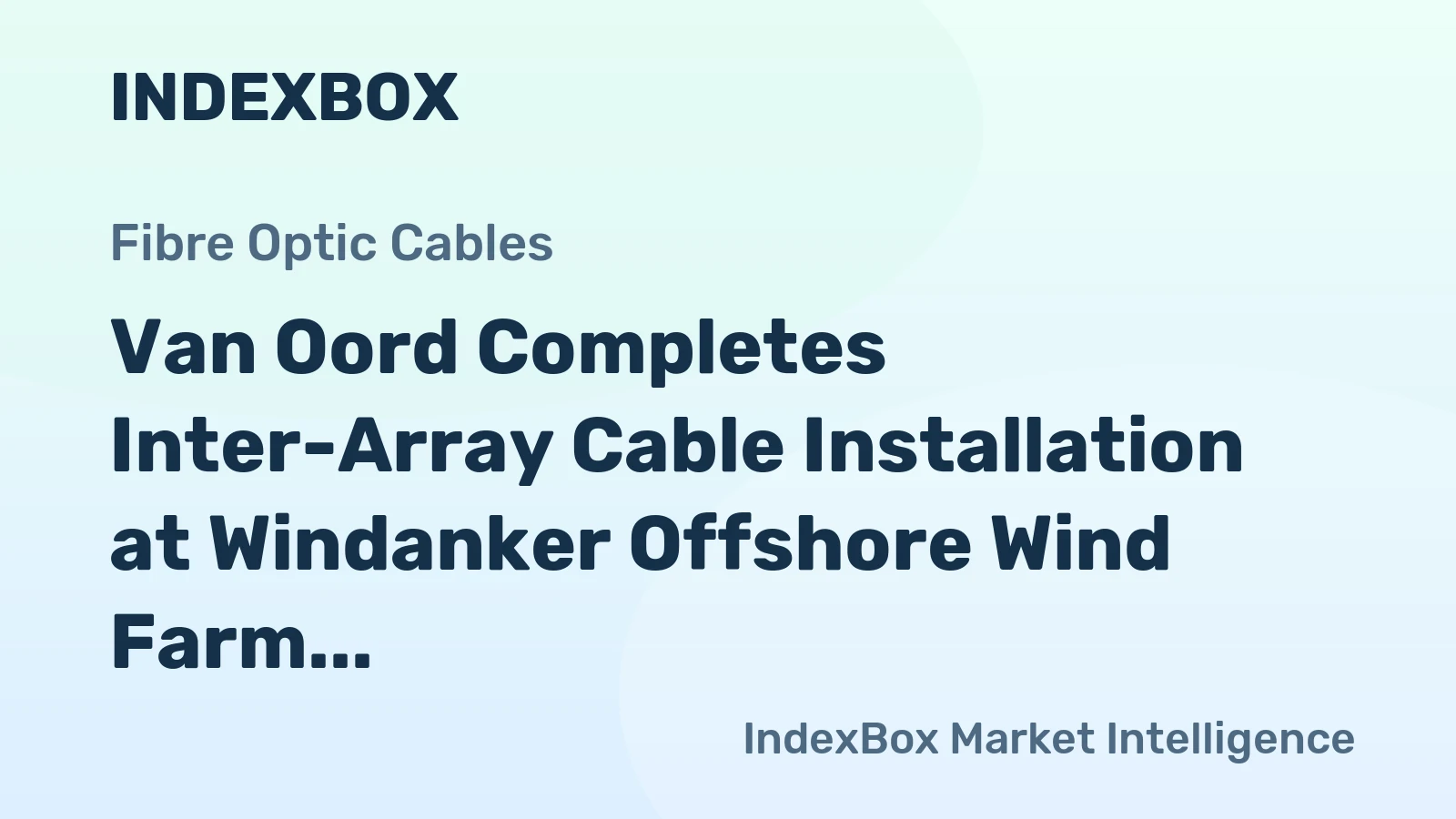 Van Oord Completes Inter-Array Cable Installation at Windanker Offshore Wind Farm