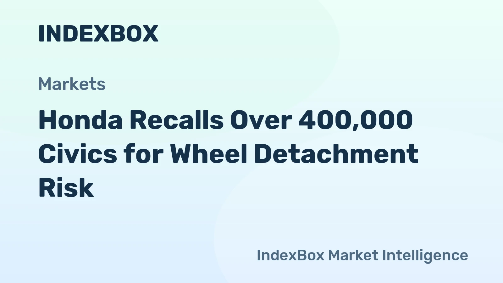 Honda Recalls Over 400,000 Civics for Wheel Detachment Risk