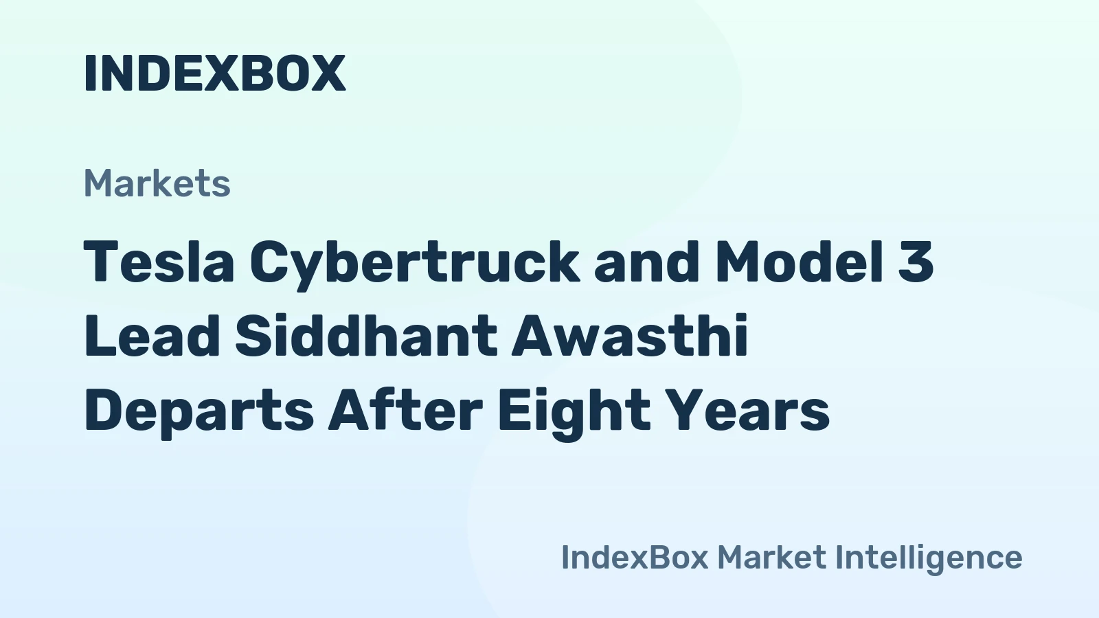 Tesla Cybertruck and Model 3 Lead Siddhant Awasthi Departs After Eight Years