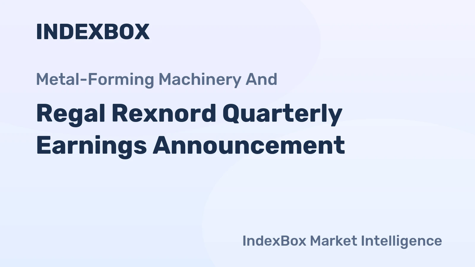 Regal Rexnord Quarterly Earnings Announcement