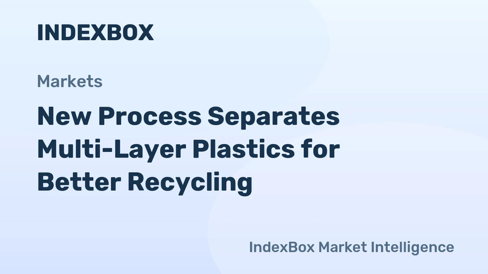 New Process Separates Multi-Layer Plastics for Better Recycling