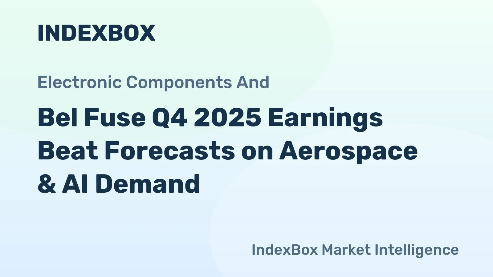 Bel Fuse Q4 2025 Earnings Beat Forecasts on Aerospace & AI Demand
