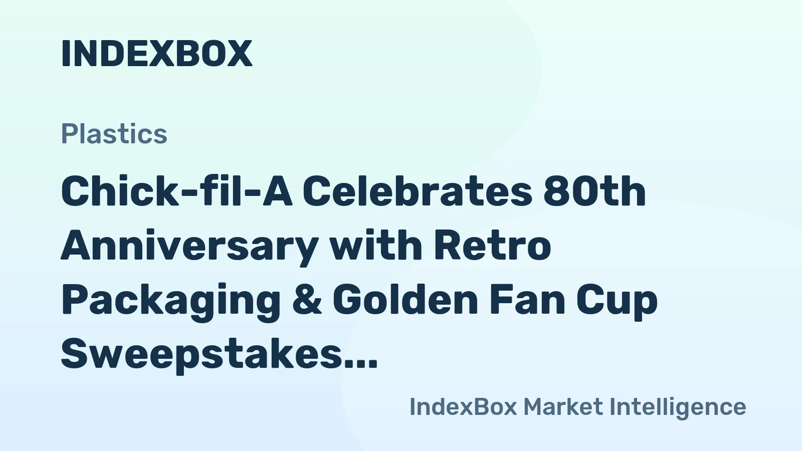 Chick-fil-A Celebrates 80th Anniversary with Retro Packaging & Golden Fan Cup Sweepstakes