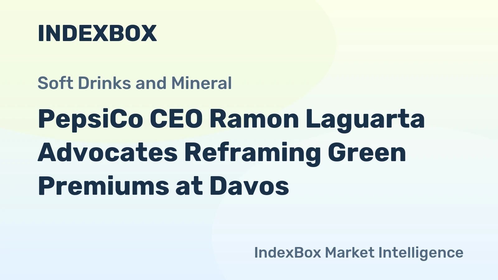 PepsiCo CEO Ramon Laguarta Advocates Reframing Green Premiums at Davos