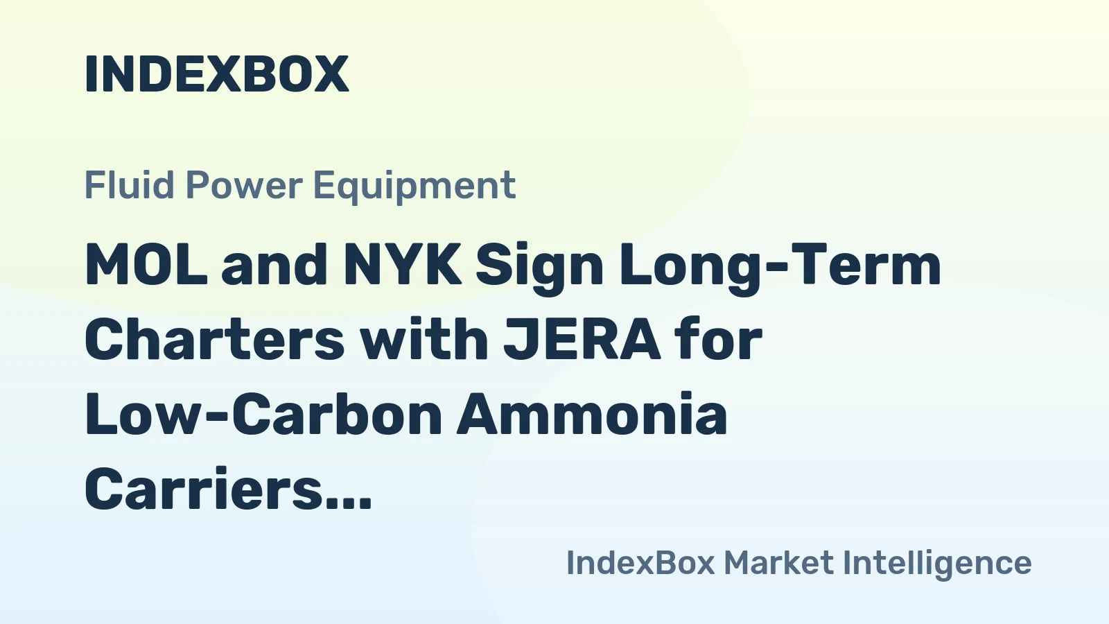 MOL and NYK Sign Long-Term Charters with JERA for Low-Carbon Ammonia Carriers