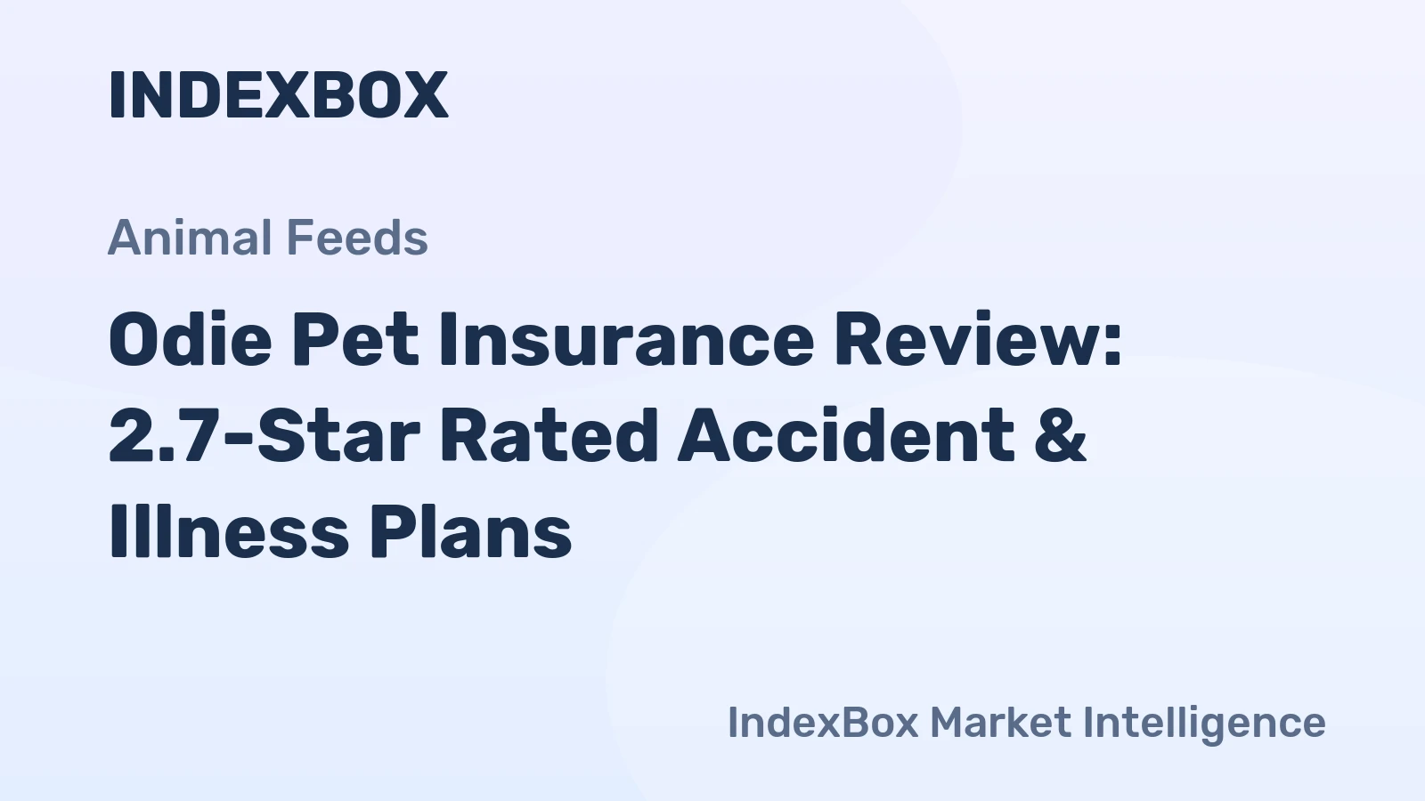 Odie Pet Insurance Review: 2.7-Star Rated Accident & Illness Plans