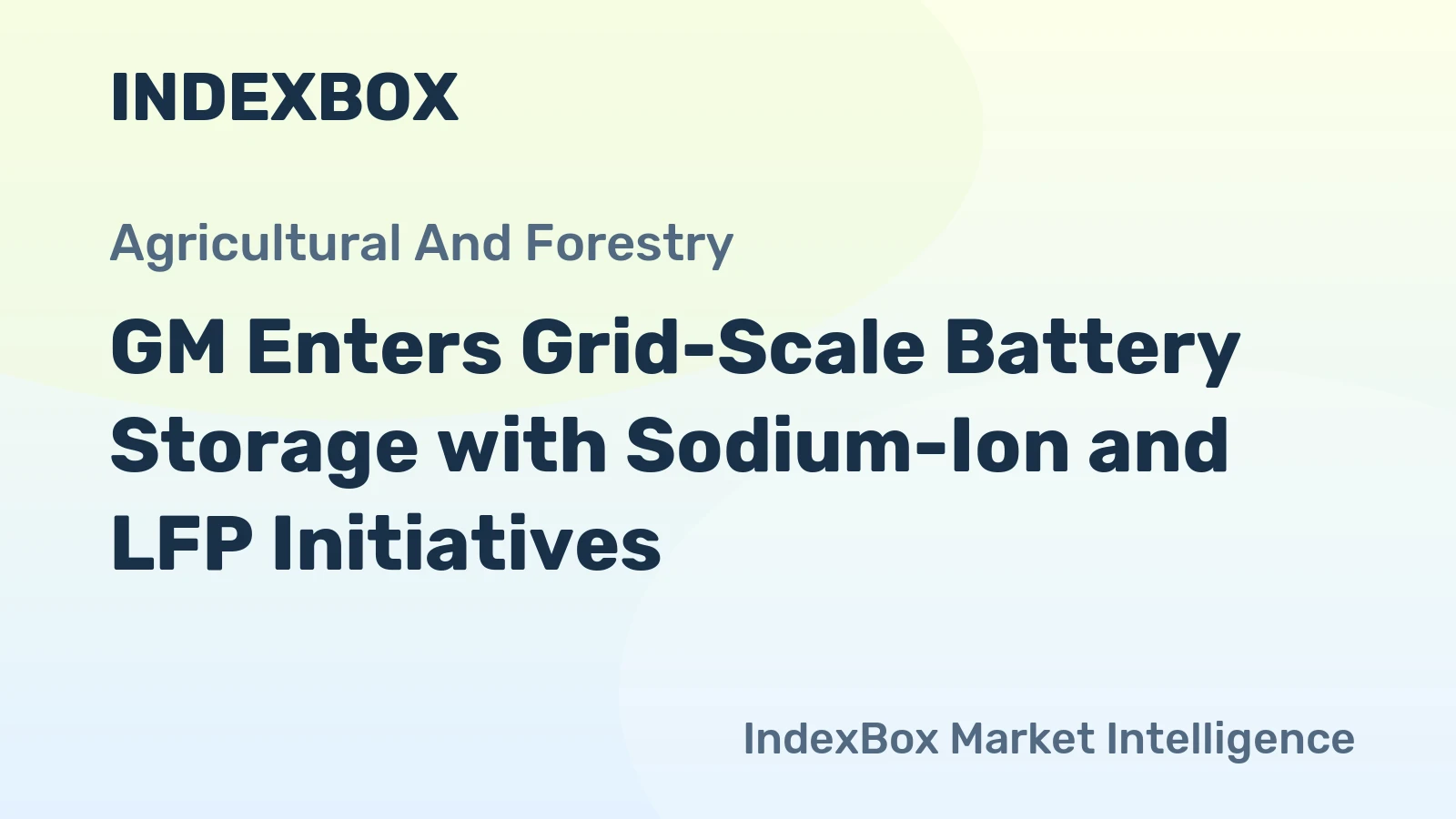 GM Enters Grid-Scale Battery Storage with Sodium-Ion and LFP Initiatives