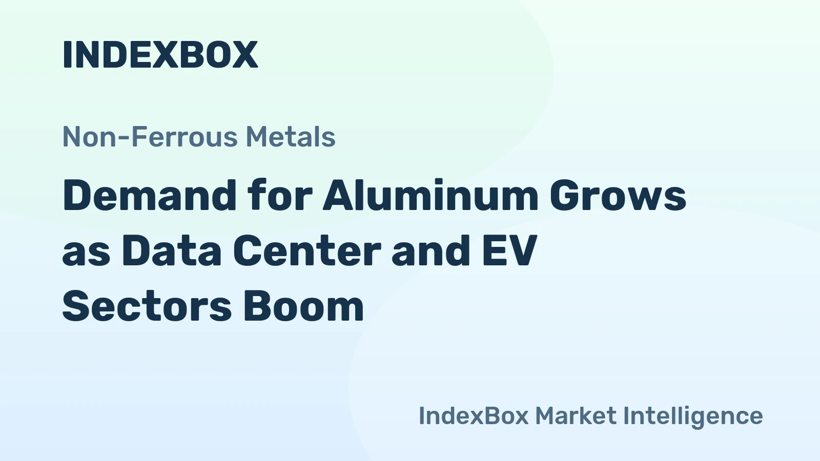 Demand for Aluminum Grows as Data Center and EV Sectors Boom