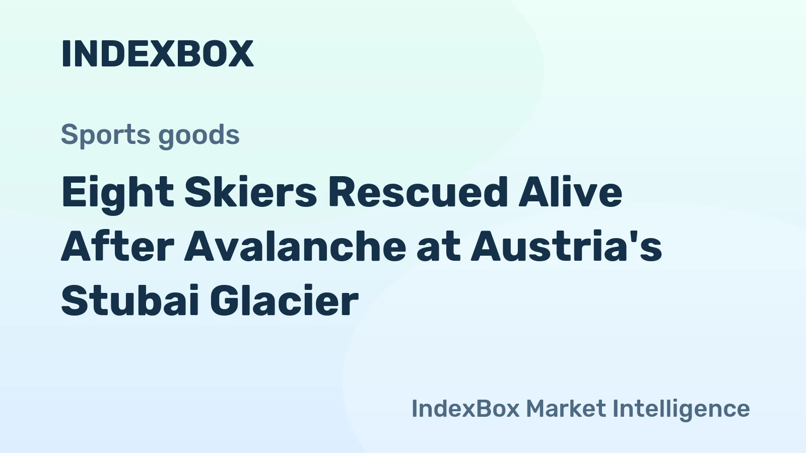Eight Skiers Rescued Alive After Avalanche at Austria's Stubai Glacier