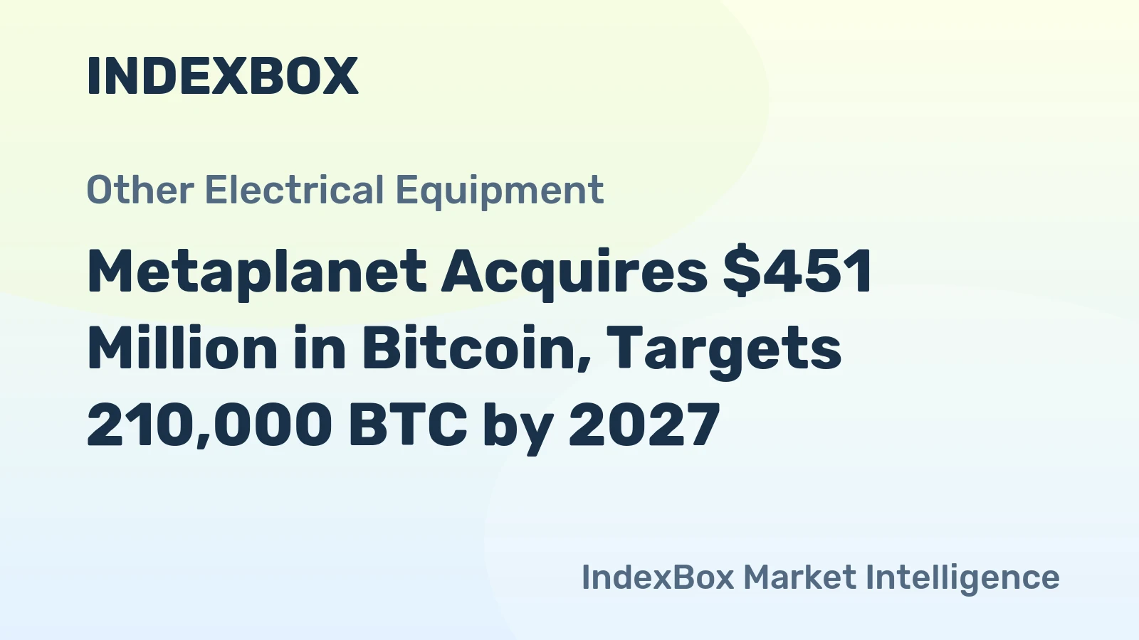 Metaplanet Acquires $451 Million in Bitcoin, Targets 210,000 BTC by 2027