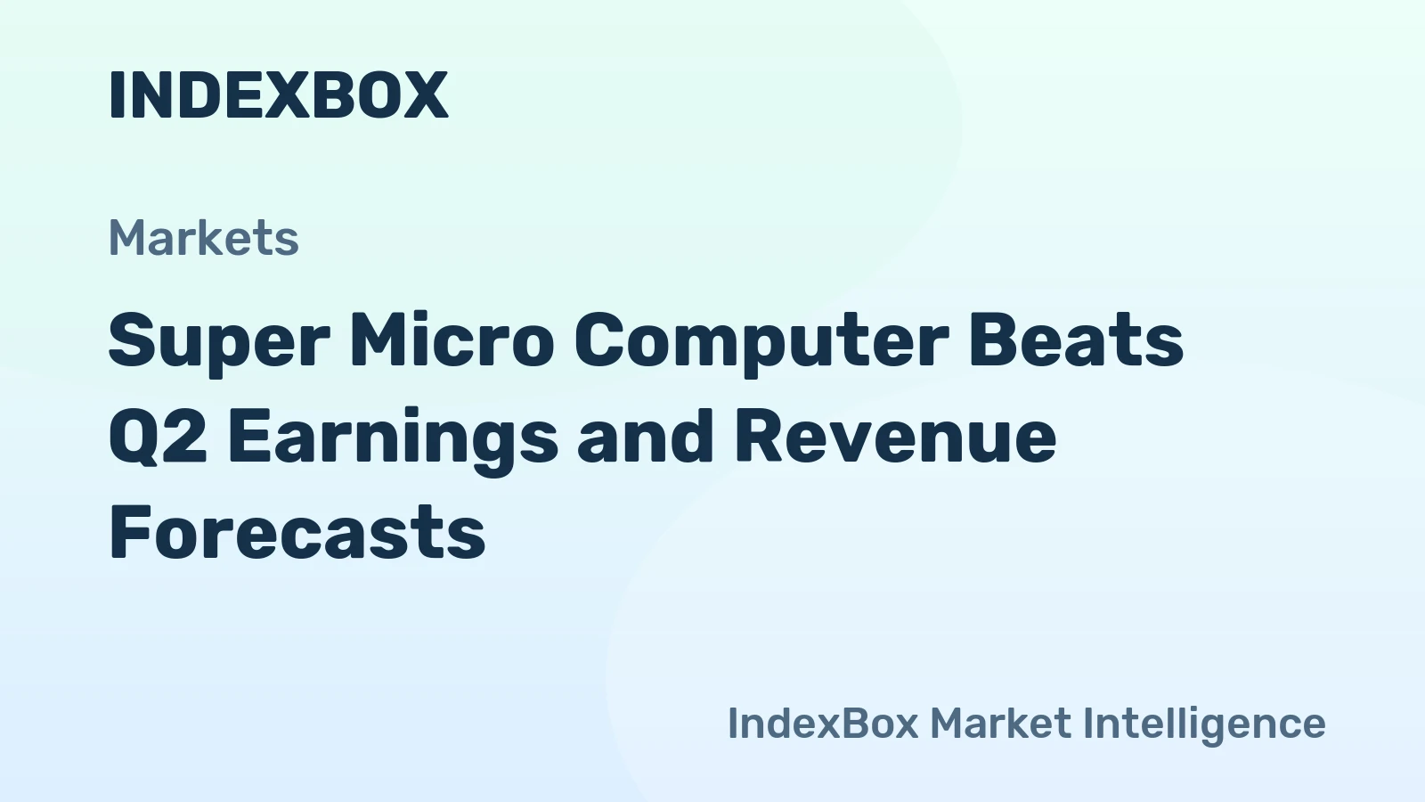 Super Micro Computer Beats Q2 Earnings and Revenue Forecasts