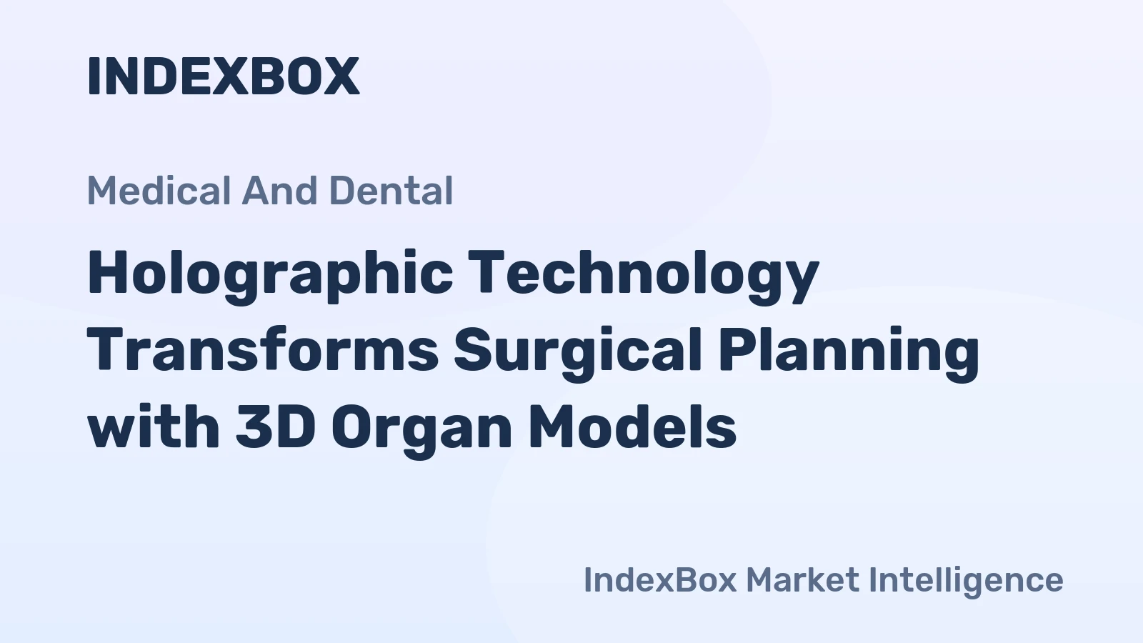 Holographic Technology Transforms Surgical Planning with 3D Organ Models
