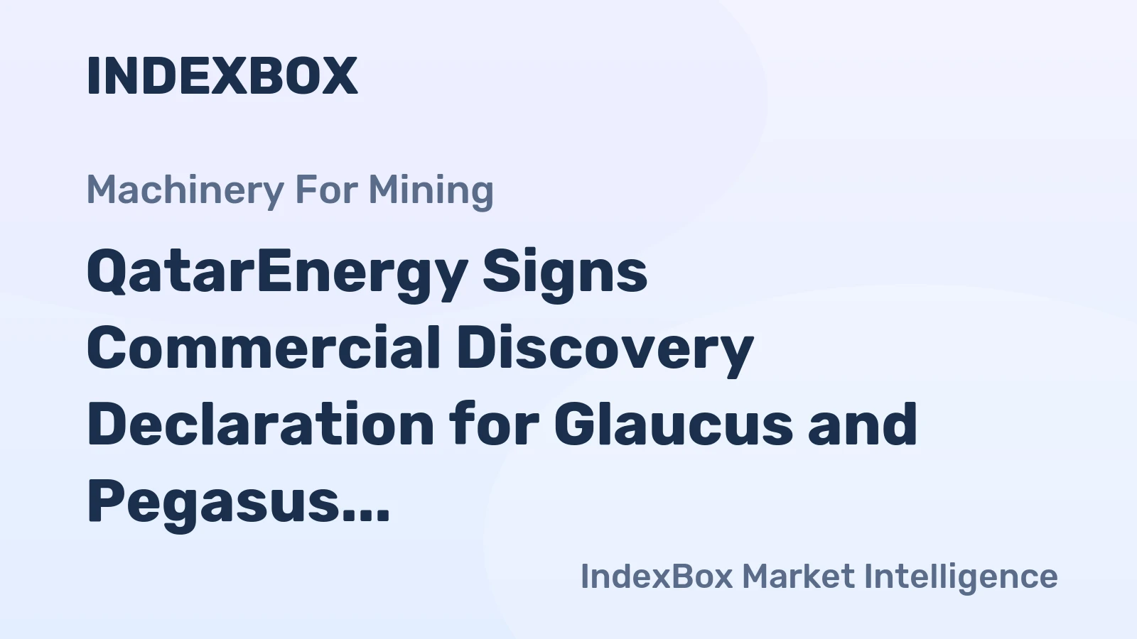 QatarEnergy Signs Commercial Discovery Declaration for Glaucus and Pegasus Fields in Cyprus Block 10