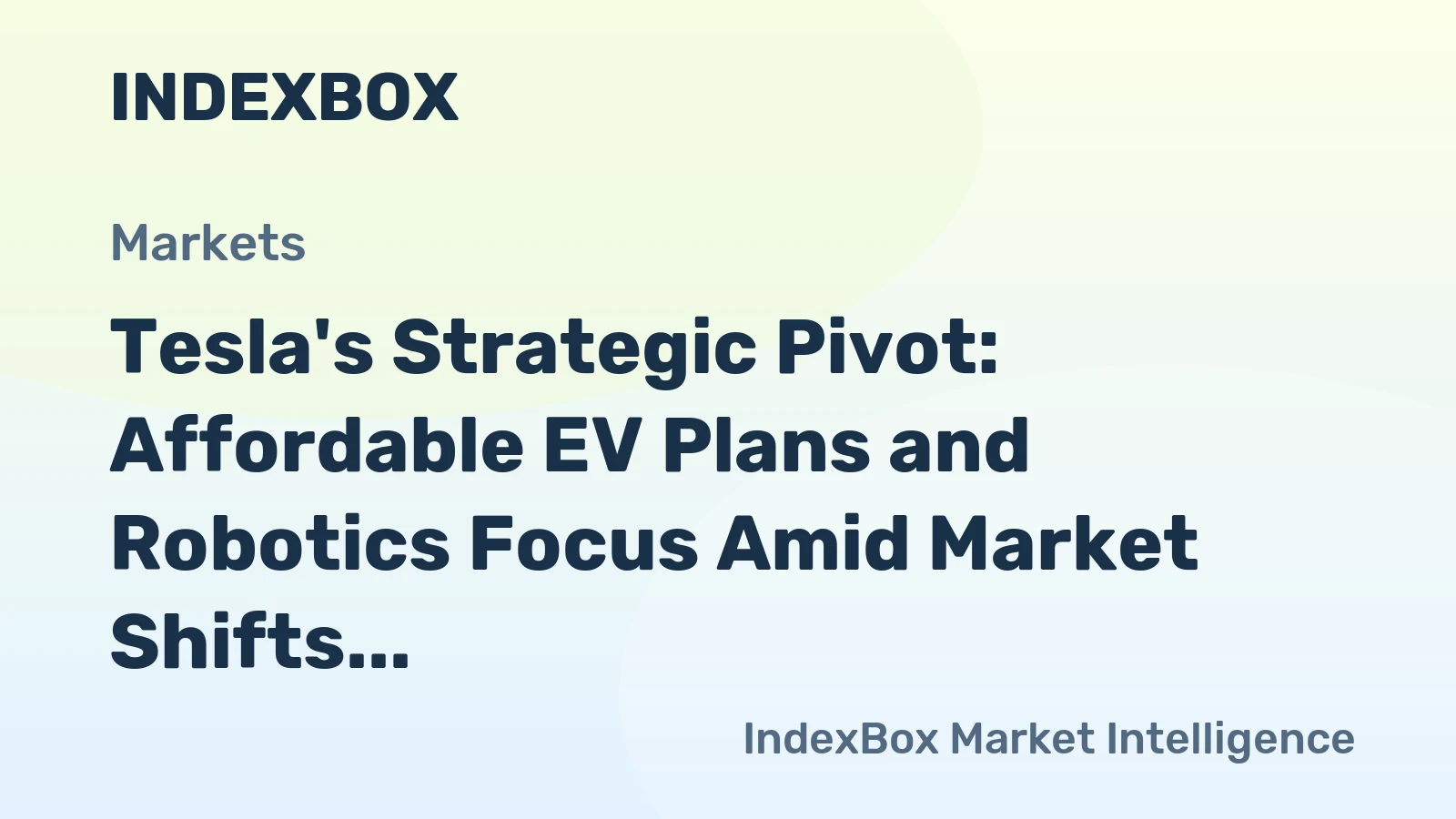 Tesla's Strategic Pivot: Affordable EV Plans and Robotics Focus Amid Market Shifts