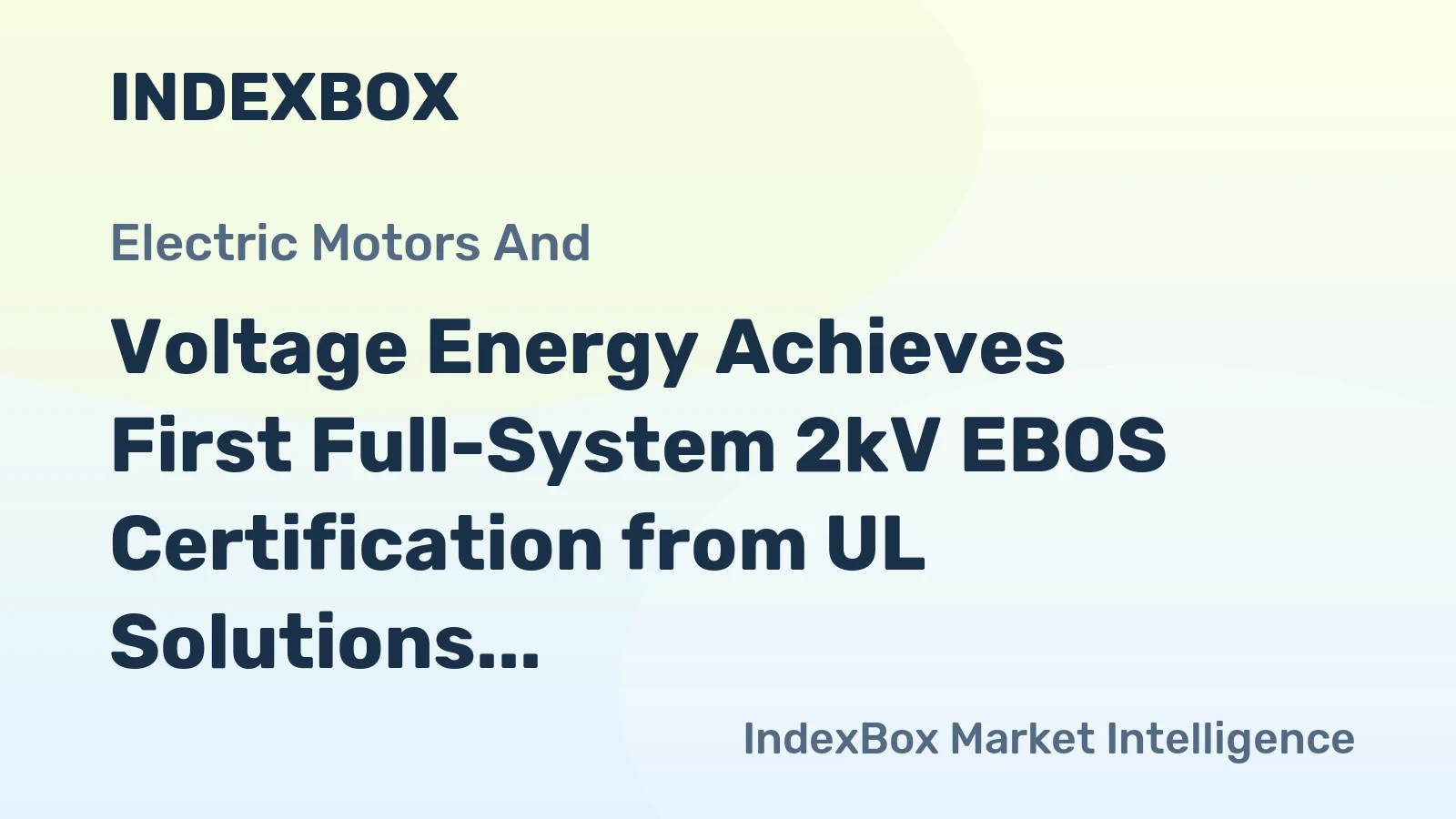 Voltage Energy Achieves First Full-System 2kV EBOS Certification from UL Solutions