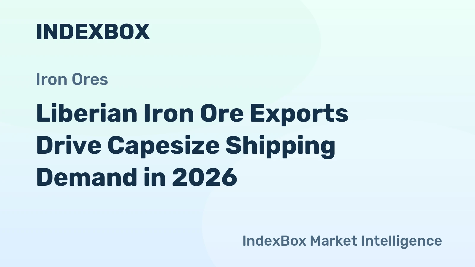 Liberian Iron Ore Exports Drive Capesize Shipping Demand in 2026