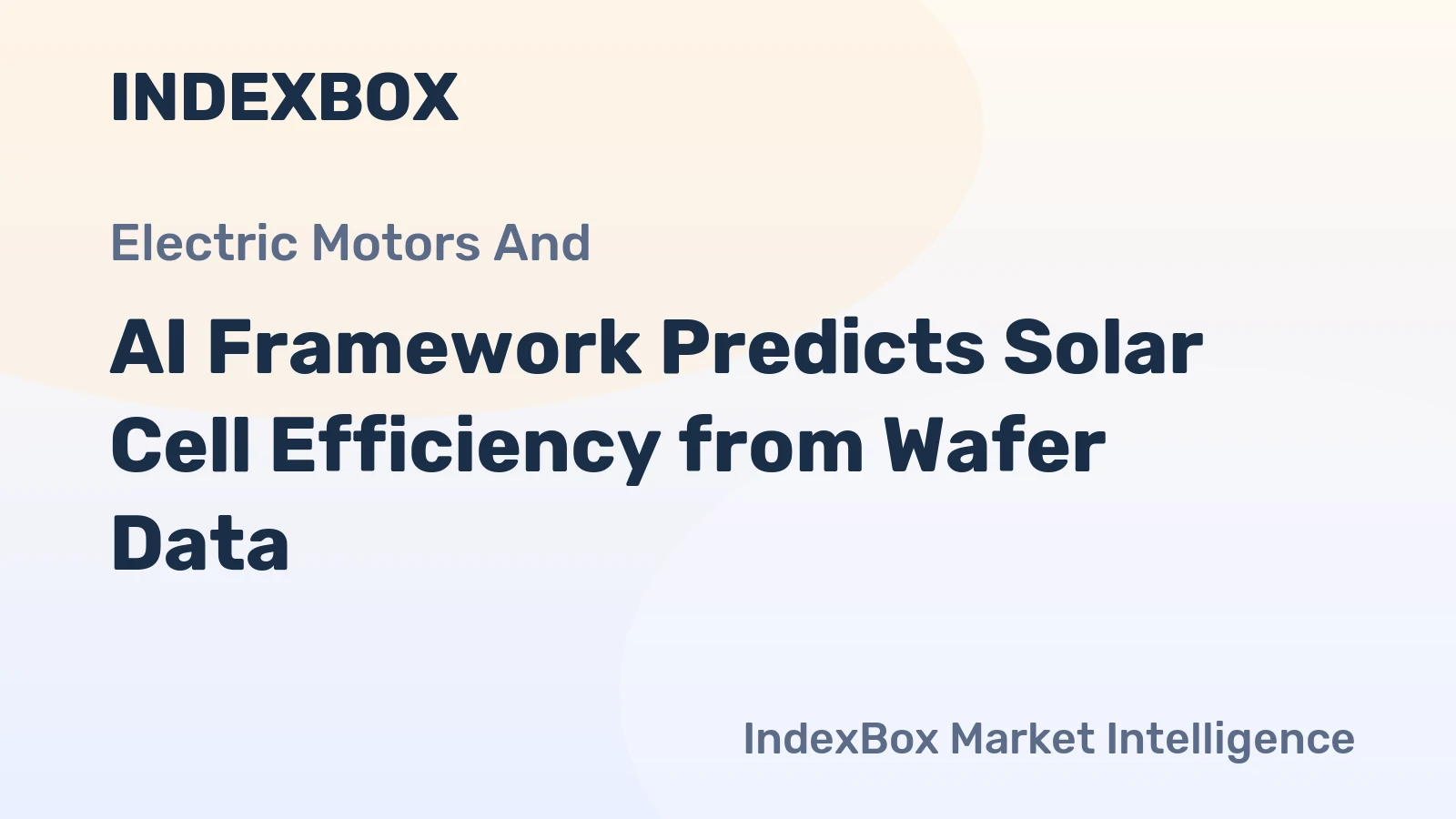AI Framework Predicts Solar Cell Efficiency from Wafer Data