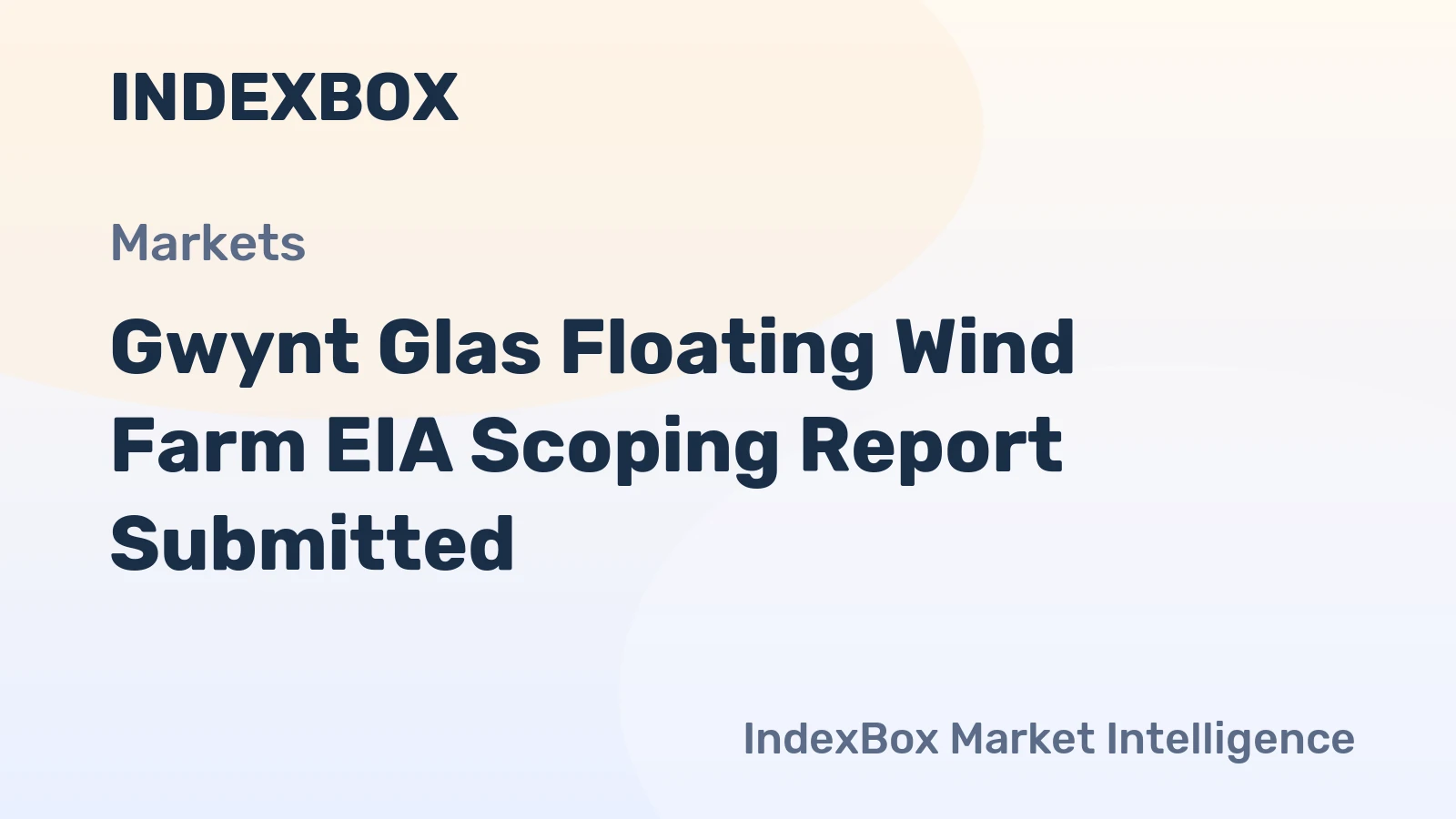 Gwynt Glas Floating Wind Farm EIA Scoping Report Submitted