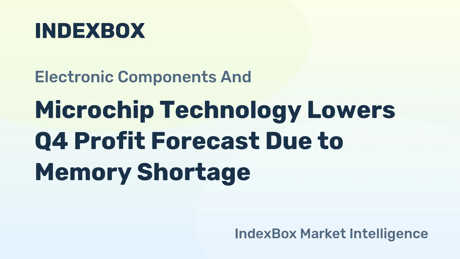 Microchip Technology Lowers Q4 Profit Forecast Due to Memory Shortage