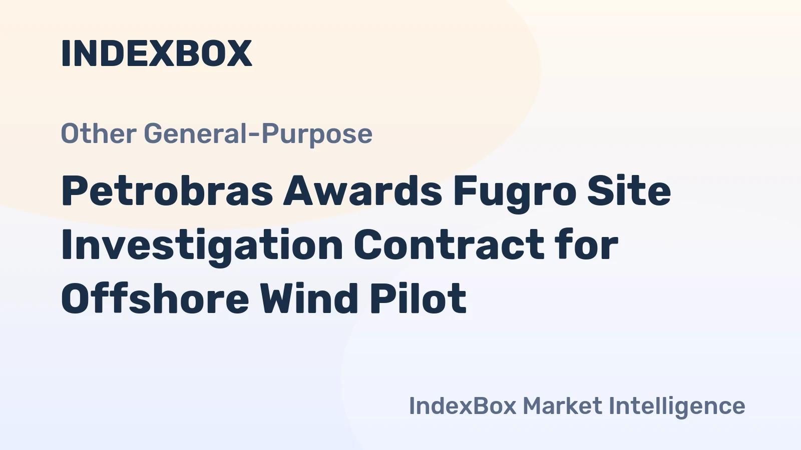 Petrobras Awards Fugro Site Investigation Contract for Offshore Wind Pilot