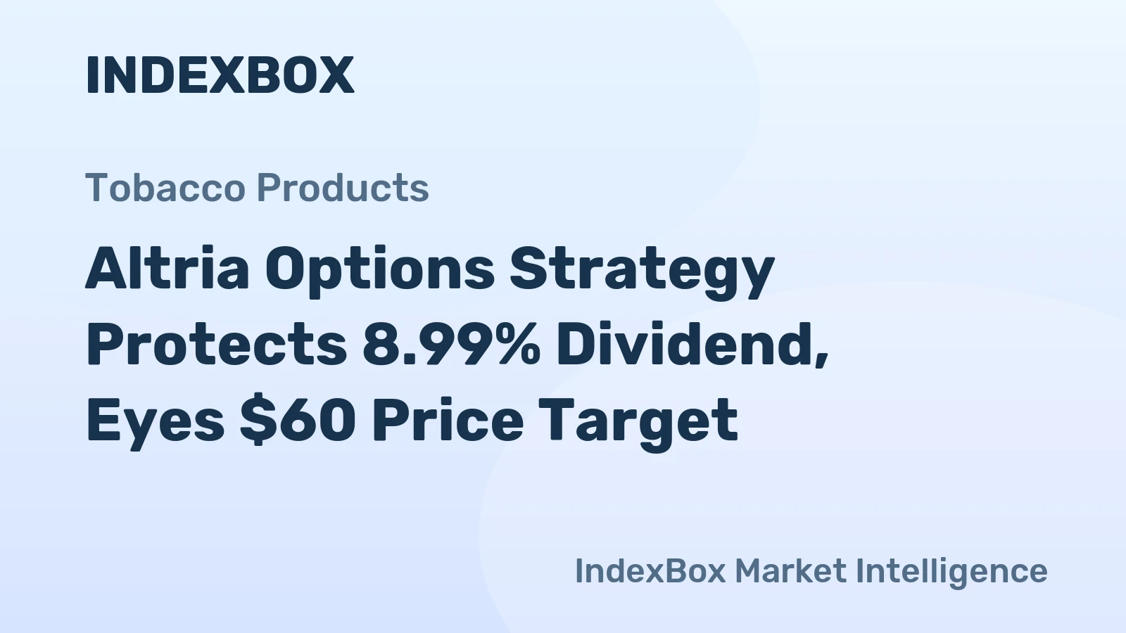 Altria Options Strategy Protects 8.99% Dividend, Eyes $60 Price Target