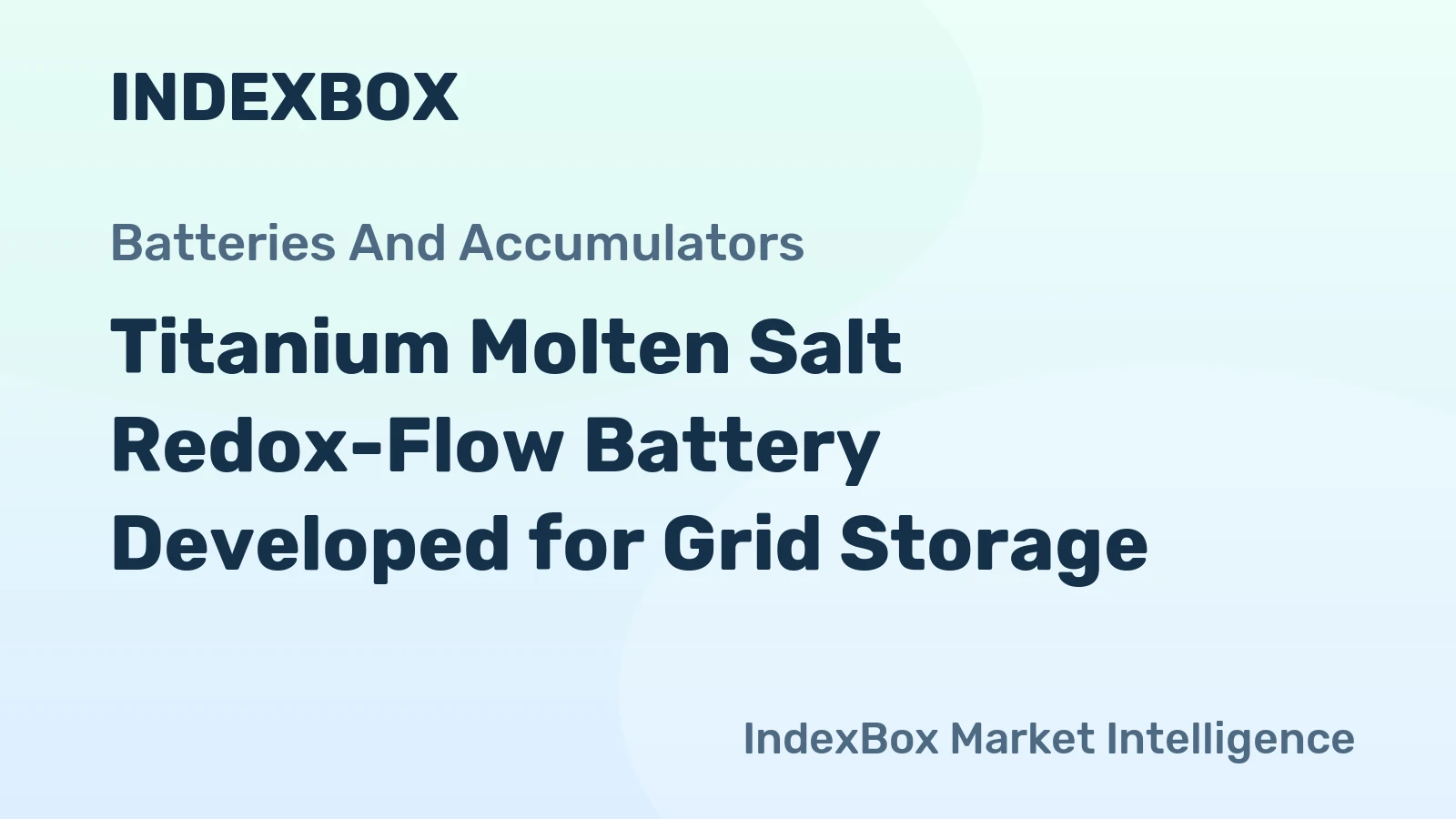 Titanium Molten Salt Redox-Flow Battery Developed for Grid Storage