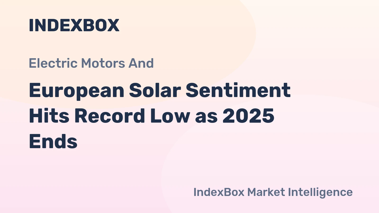 European Solar Sentiment Hits Record Low as 2025 Ends