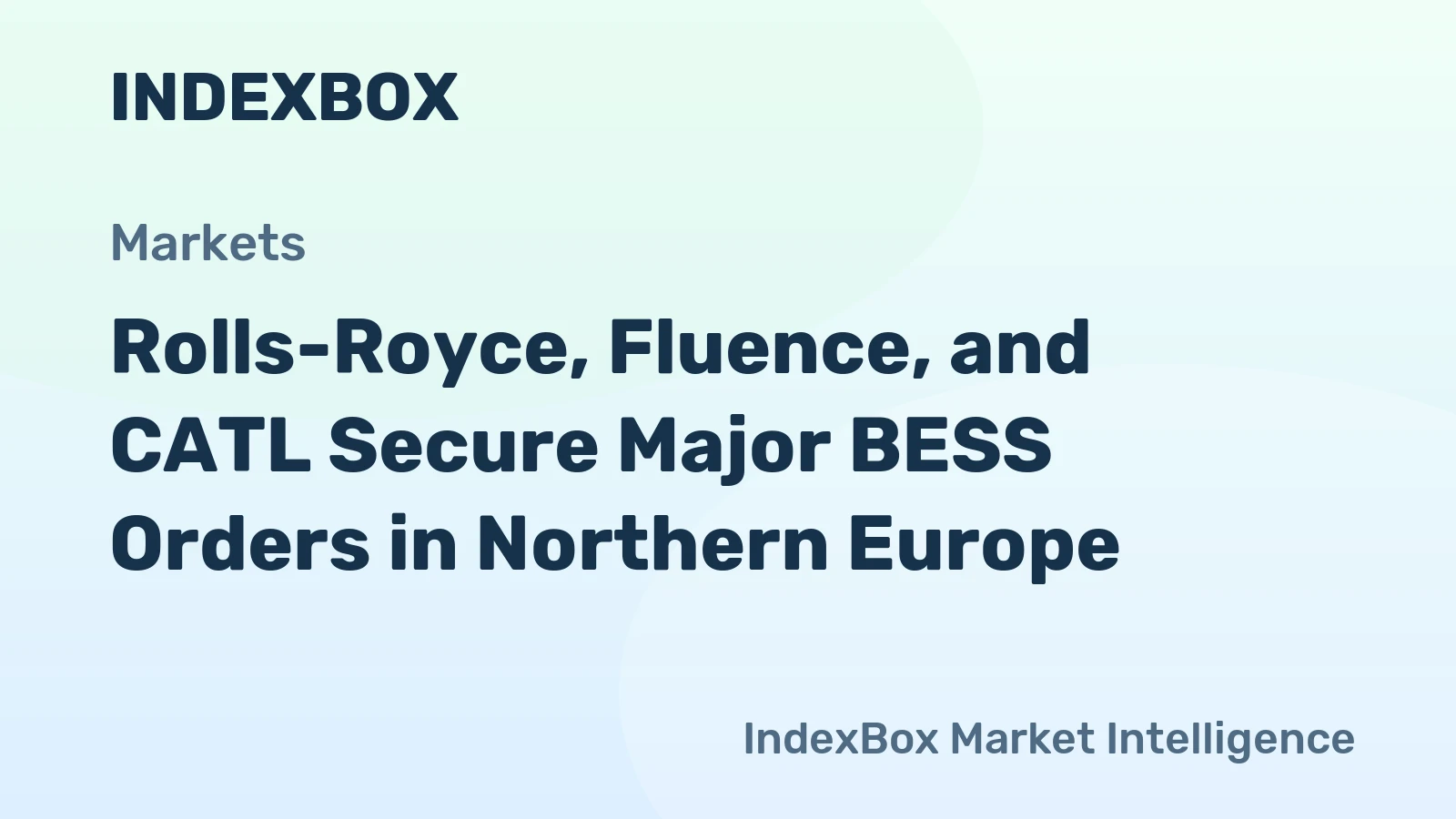Rolls-Royce, Fluence, and CATL Secure Major BESS Orders in Northern Europe