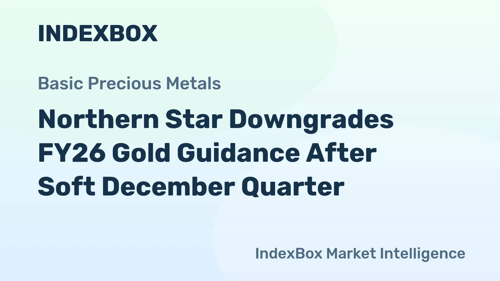 Northern Star Downgrades FY26 Gold Guidance After Soft December Quarter