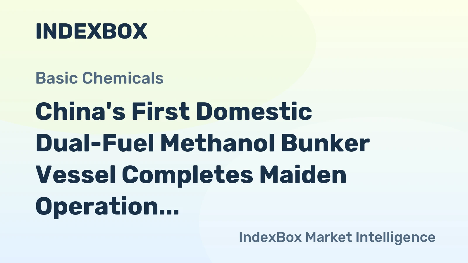 China's First Domestic Dual-Fuel Methanol Bunker Vessel Completes Maiden Operation in Shenzhen