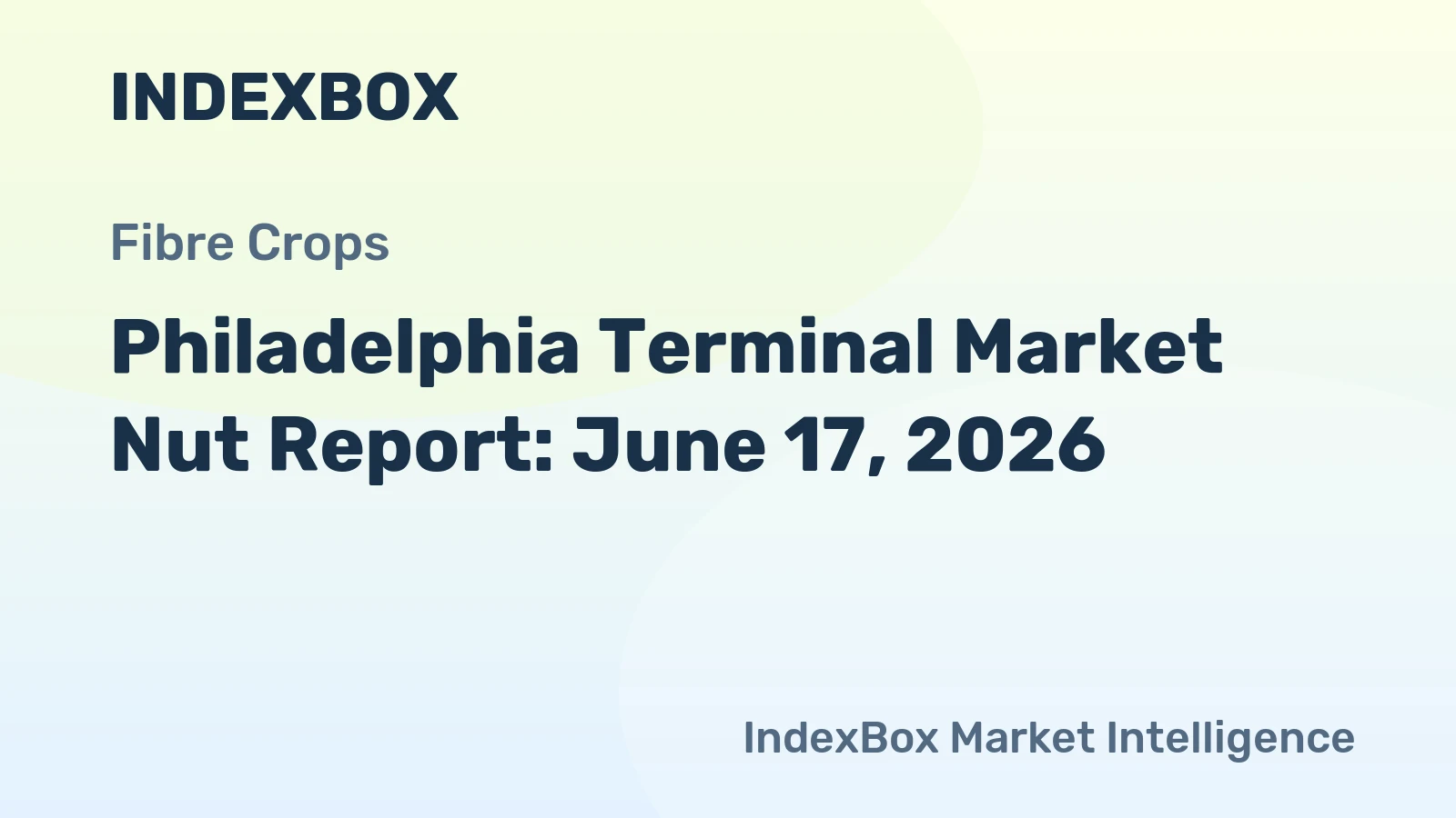 Philadelphia Terminal Market Nut Report: June 17, 2026