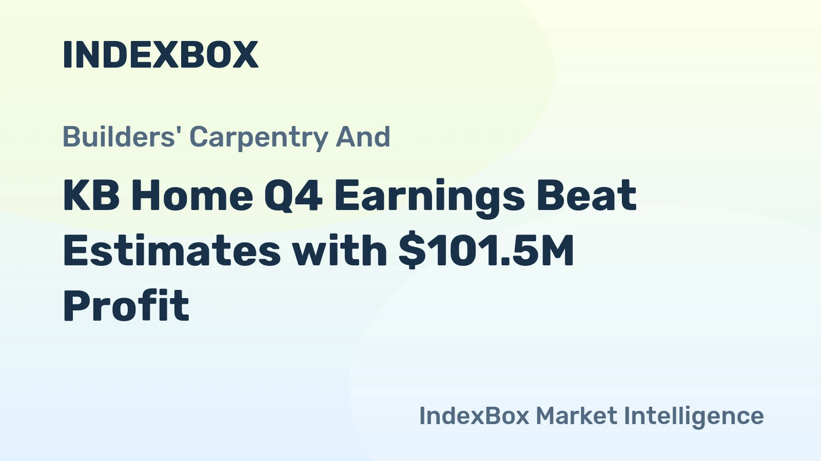 KB Home Q4 Earnings Beat Estimates with $101.5M Profit