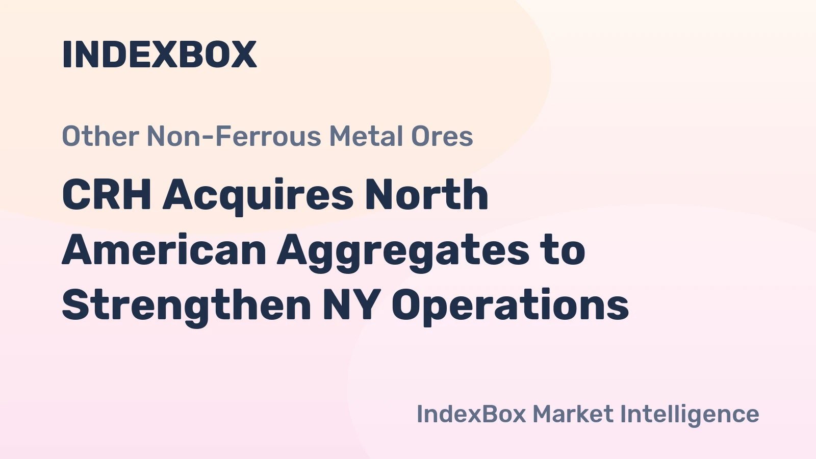 CRH Acquires North American Aggregates to Strengthen NY Operations