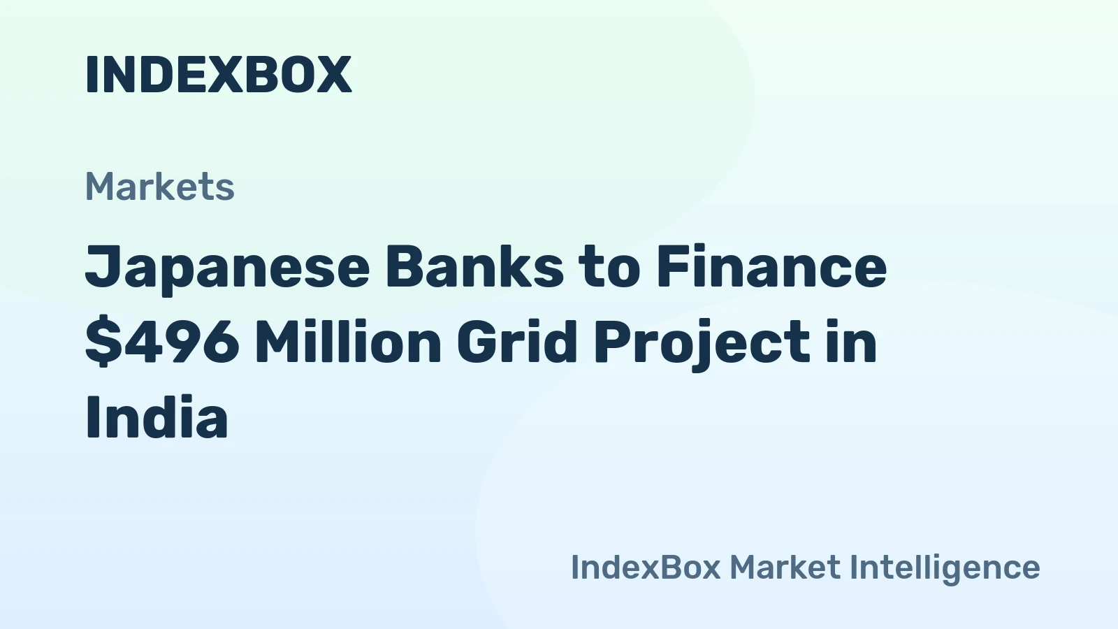 Japanese Banks to Finance $496 Million Grid Project in India