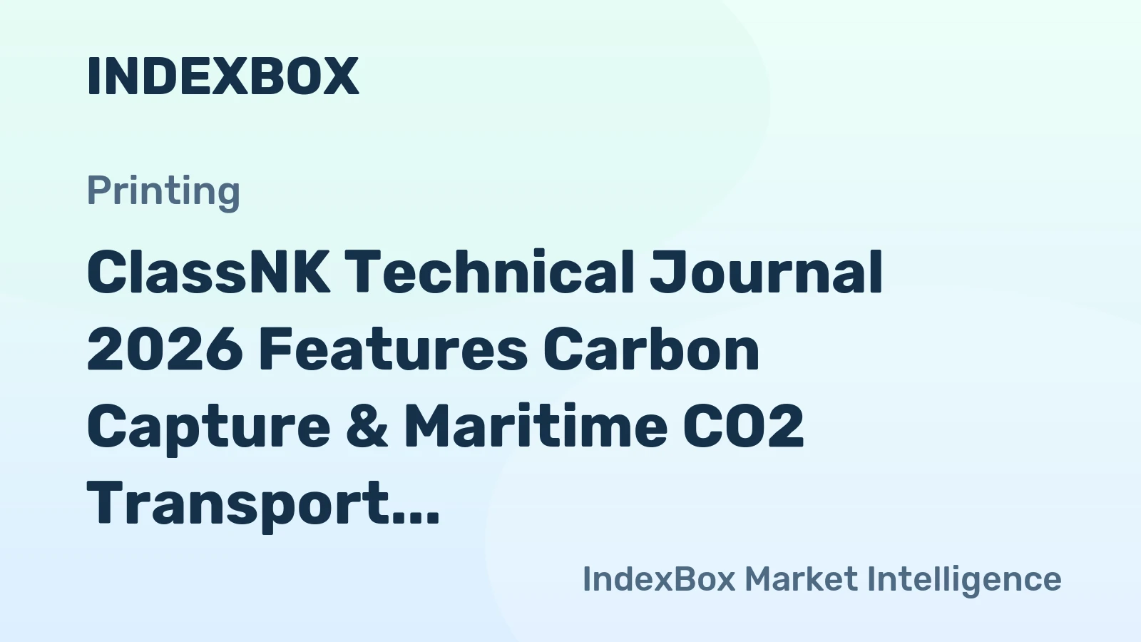 ClassNK Technical Journal 2026 Features Carbon Capture & Maritime CO2 Transport