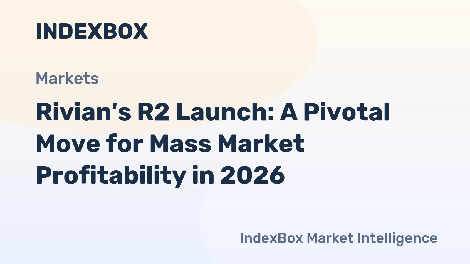 Rivian's R2 Launch: A Pivotal Move for Mass Market Profitability in 2026