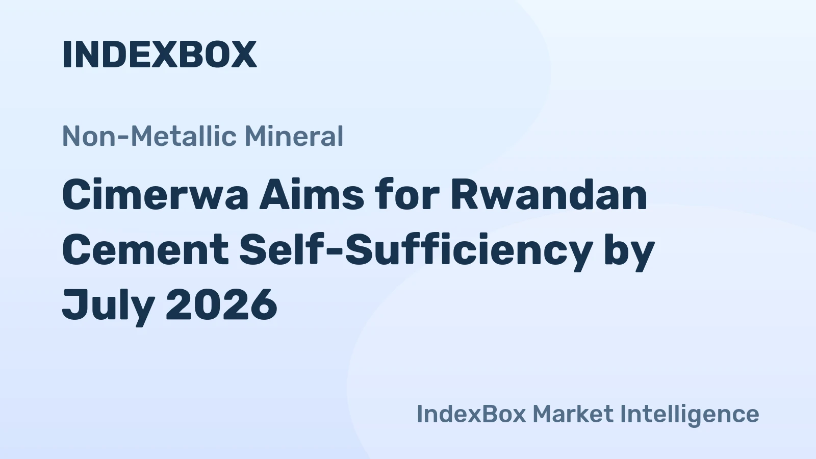 Cimerwa Aims for Rwandan Cement Self-Sufficiency by July 2026