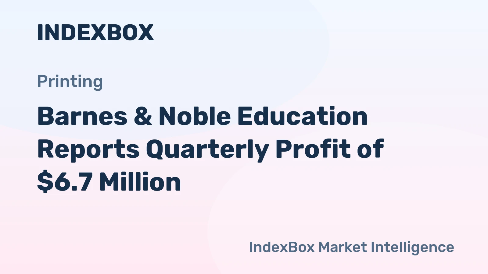 Barnes & Noble Education Reports Quarterly Profit of $6.7 Million